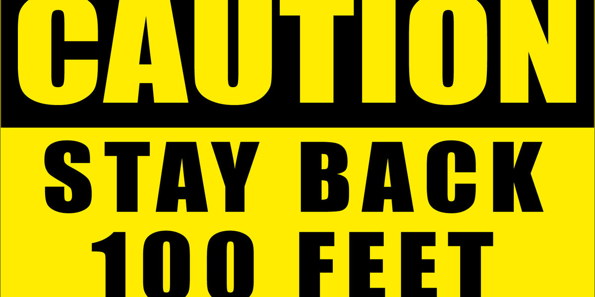 CAUTION STAY BACK 100 FEET TRUCK SAFETY STICKER DECAL 10x14" — Accent ...